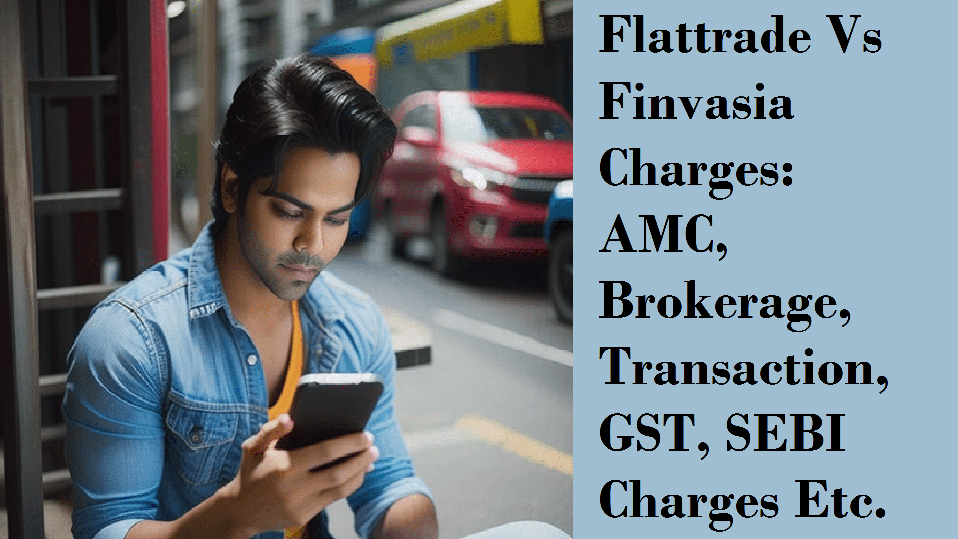 Flattrade and Finvasia Charges Comparison: AMC, Brokerage, Transaction ...